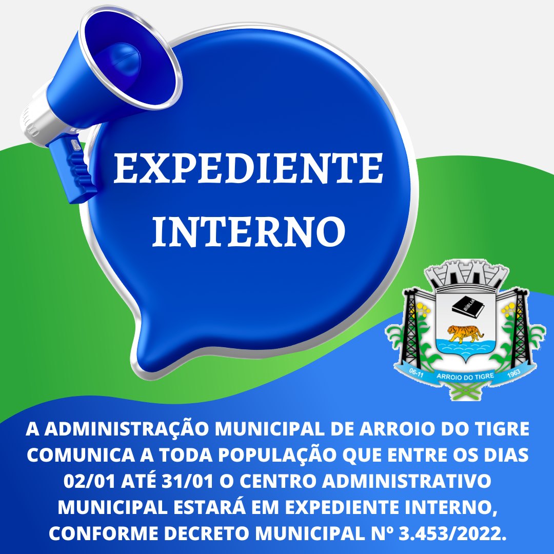Expediente interno na prefeitura municipal – ][Prefeitura Municipal de Arroio do Tigre – RS][